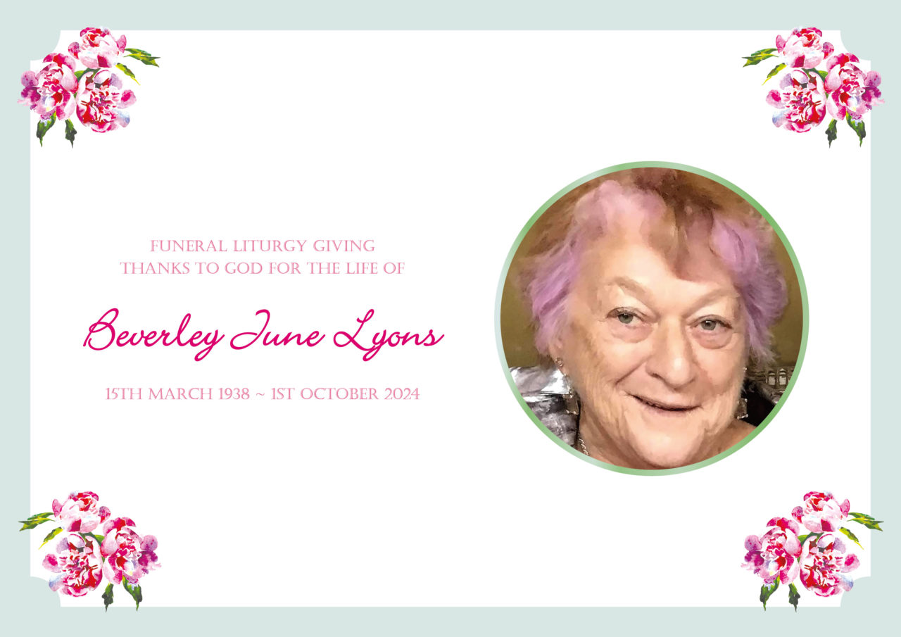 Memorial Tribute BEVERLEY LYONS - F Greed & Sons Funerals Memorial Tribute BEVERLEY LYONS - F Greed & Sons Funerals