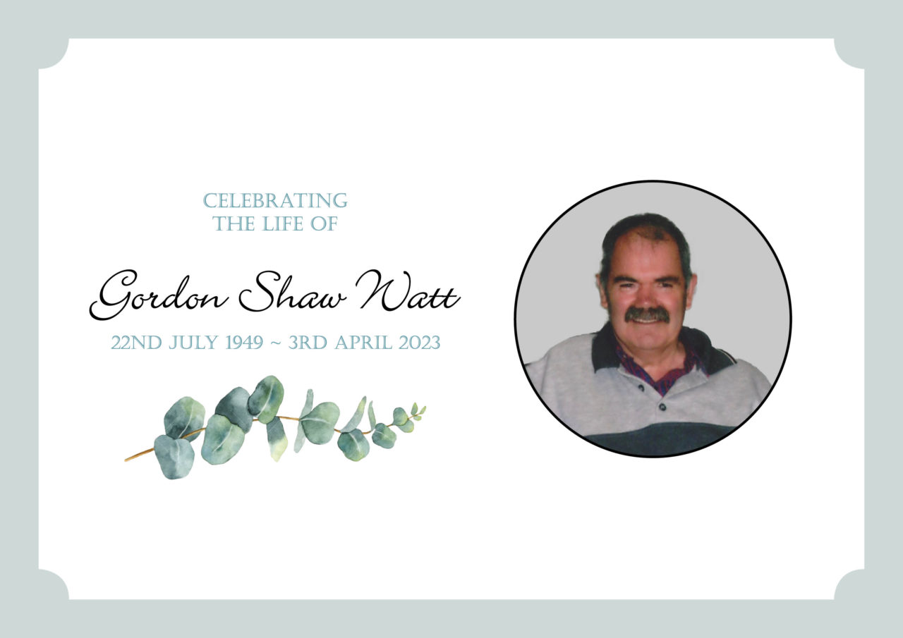 Memorial Tribute Gordon Watt - F Greed & Sons Funerals