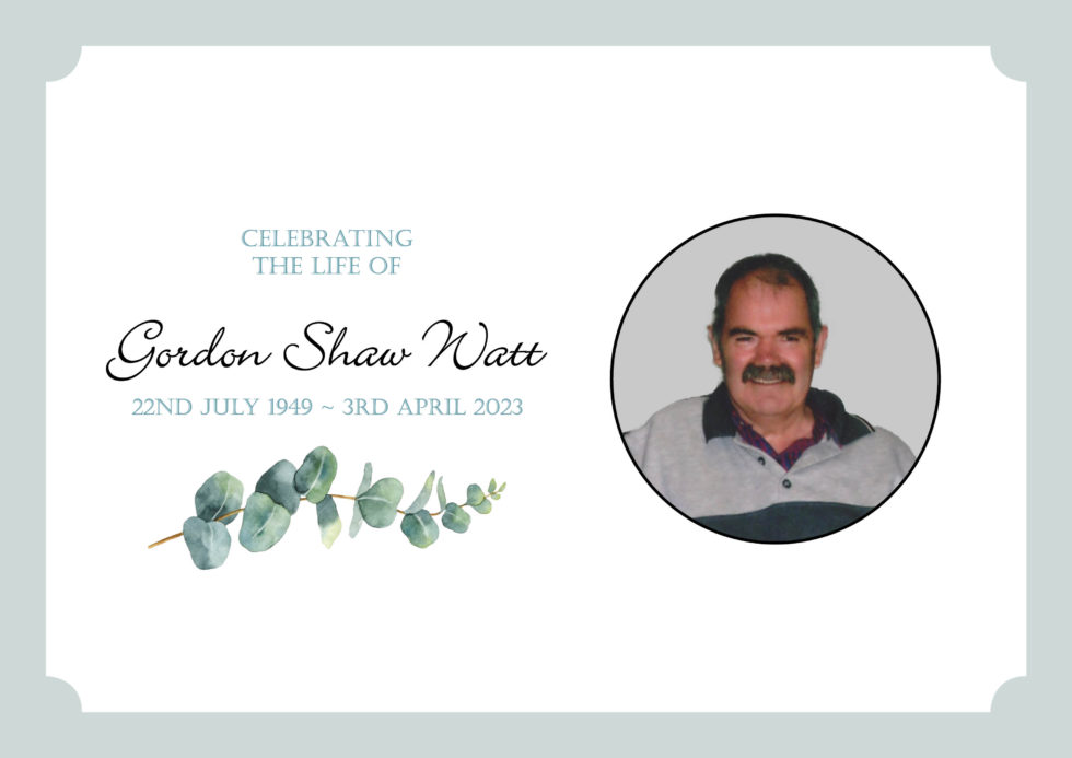 Memorial Tribute Gordon Watt - F Greed & Sons Funerals