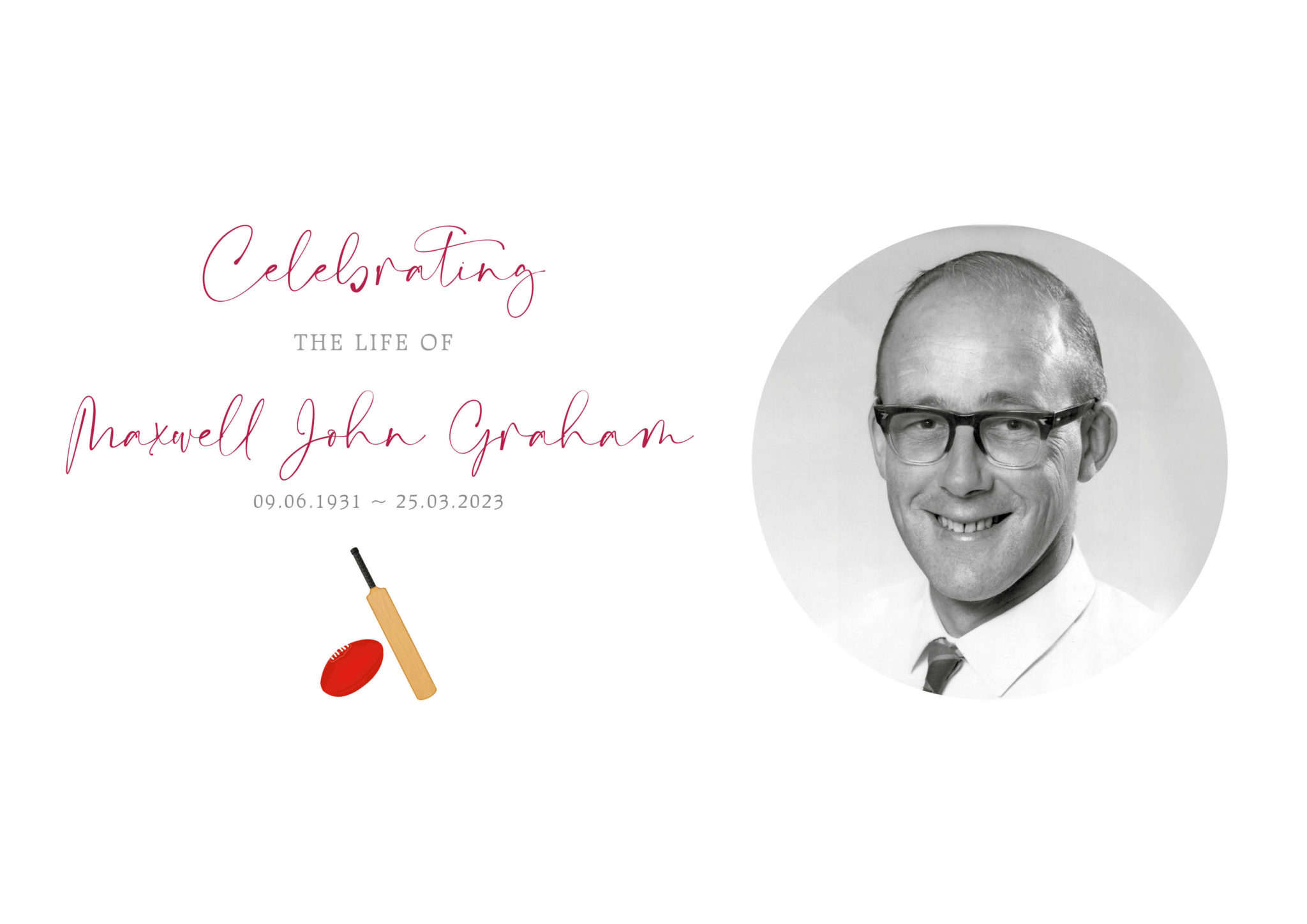 Memorial Tribute Maxwell Graham - F Greed & Sons Funerals