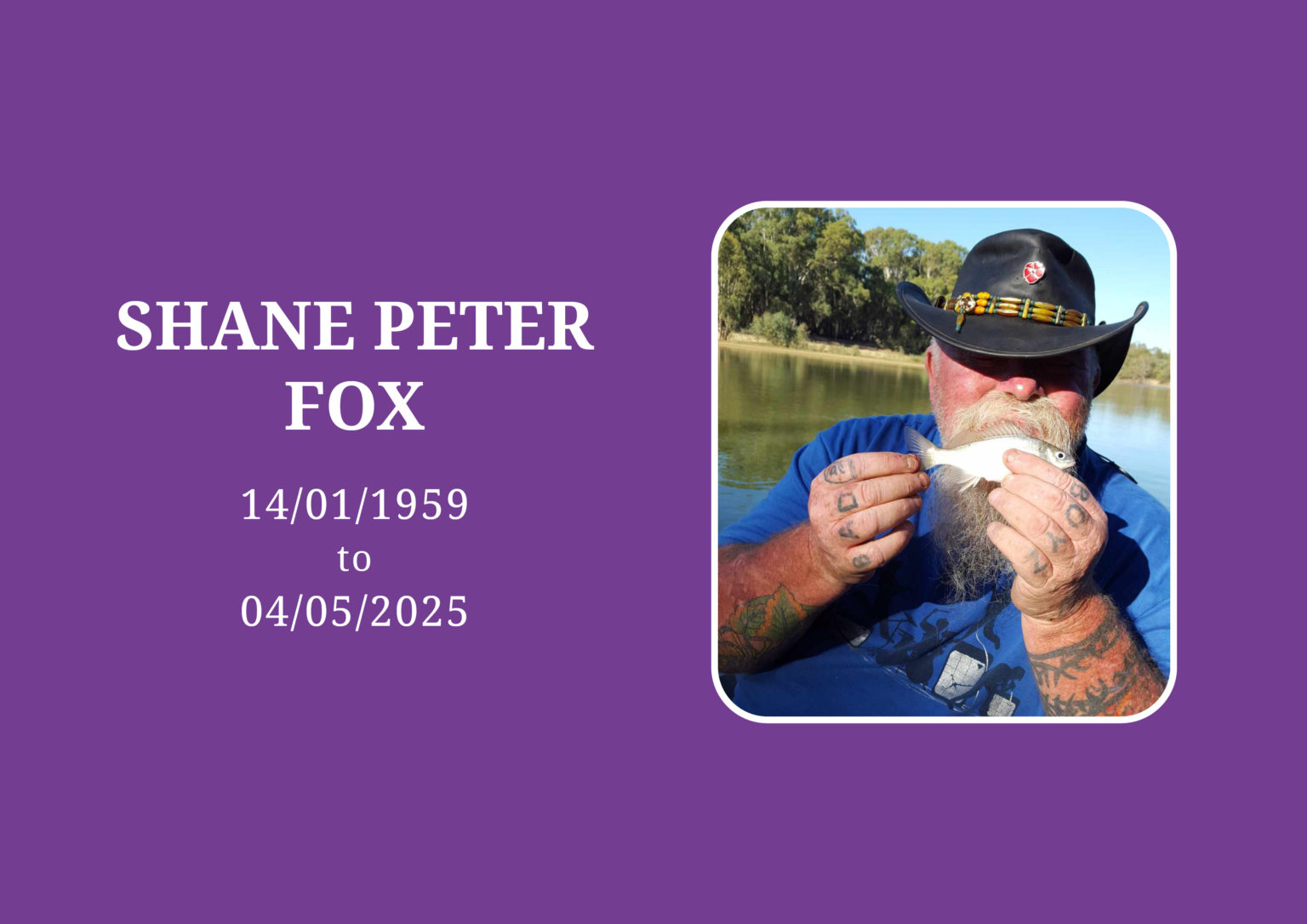 Memorial Tribute Shane Peter Fox - F Greed & Sons Funerals